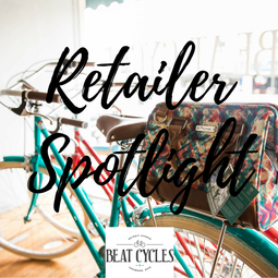 Retailer Spotlight: Beat Cycles – Po Campo